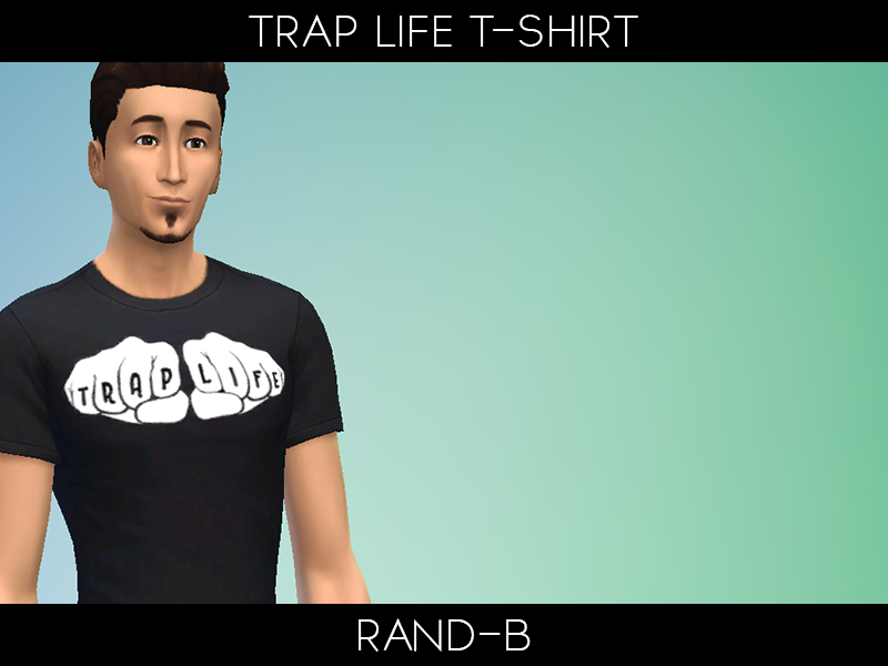 The Sims Resource | Trap Life T-Shirt