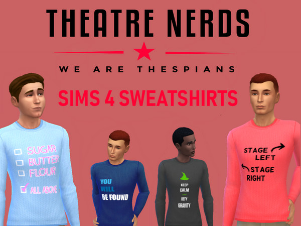 The Sims Resource | Theatre Nerd Sweatshirts (Maxis Match) - v1