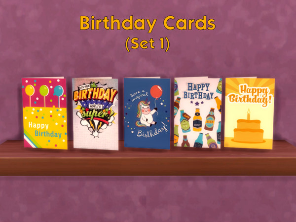 The Sims Resource | Birthday Cards (Set 1) [MESH NEEDED]
