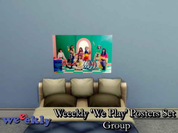 The Sims Resource - Weeekly 'We Play' Posters Set 4 - REQUIRES MESH
