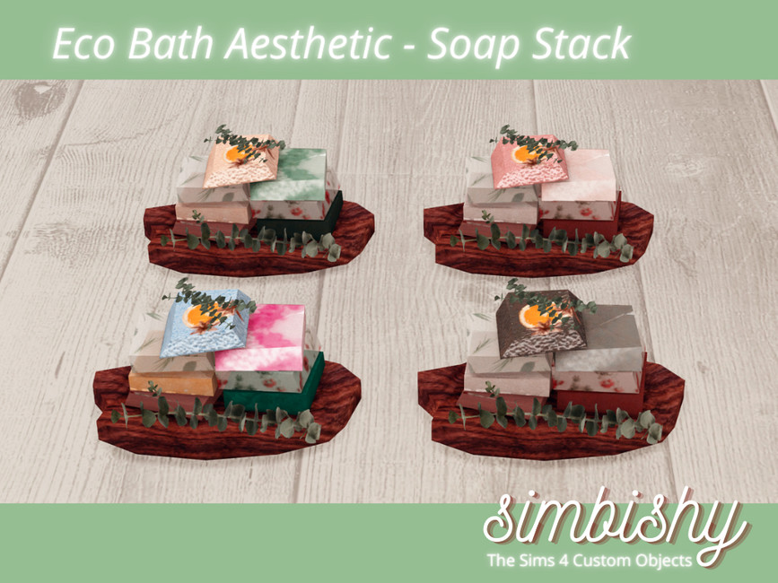The Sims Resource - Eco Bath Aesthetic - Soap Stack