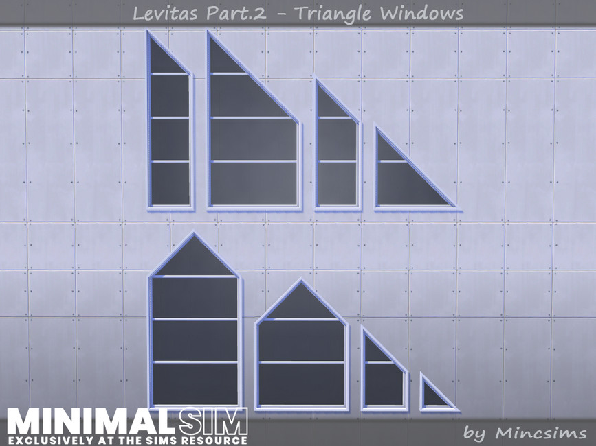 The Sims Resource - MINIMALSIM Levitas Part.2 - Triangle Windows