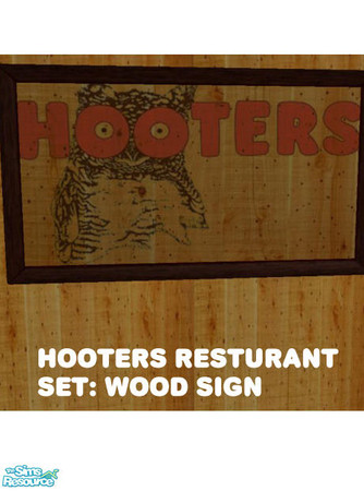 The Sims Resource - Hooters Resturant - Wood Sign