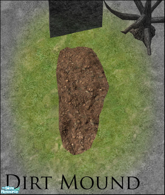 The Sims Resource - Graveyard Set - Dirt Mound